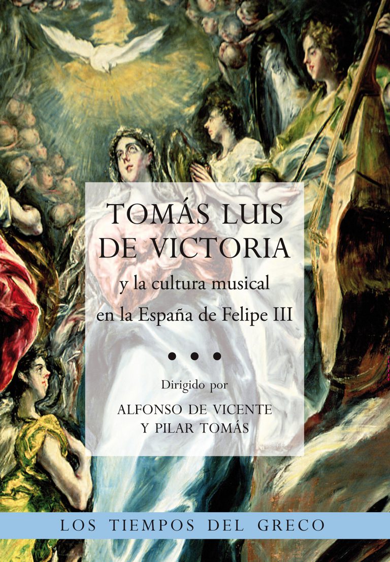 Tomás Luis de Victoria y la cultura musical en la España de Felipe III ...